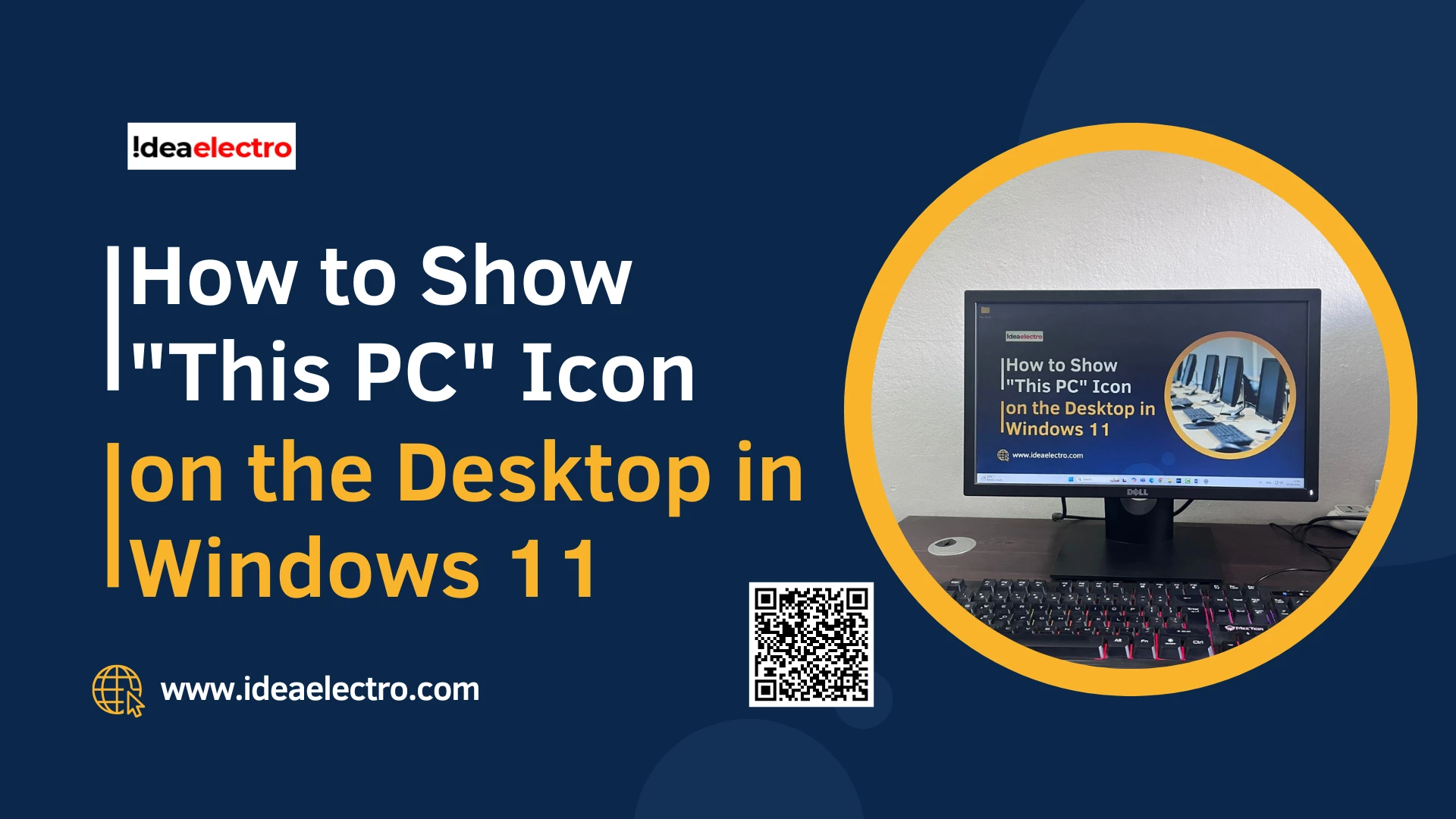How to Show "This PC" Icon on the Desktop in Windows 11? - idea electro