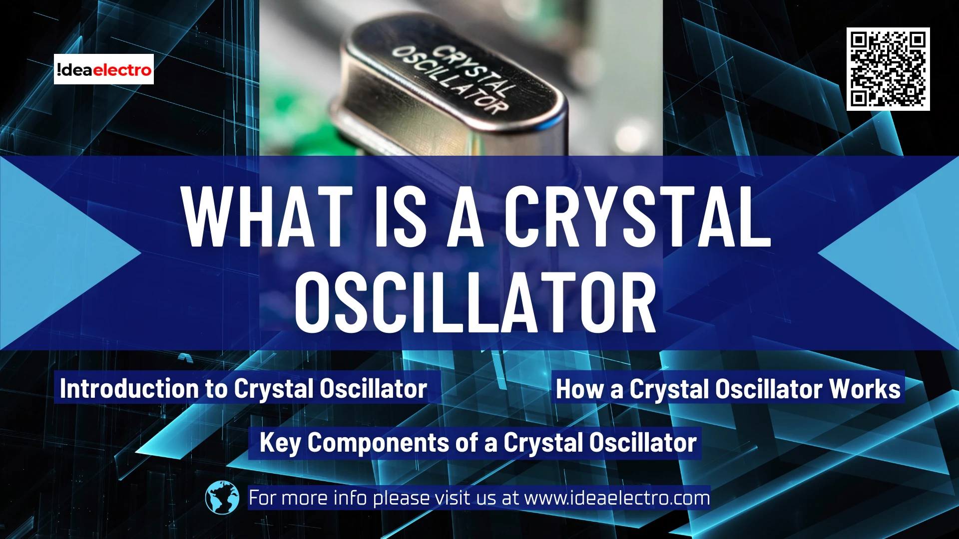 What Is a Crystal Oscillator? | Idea Electro