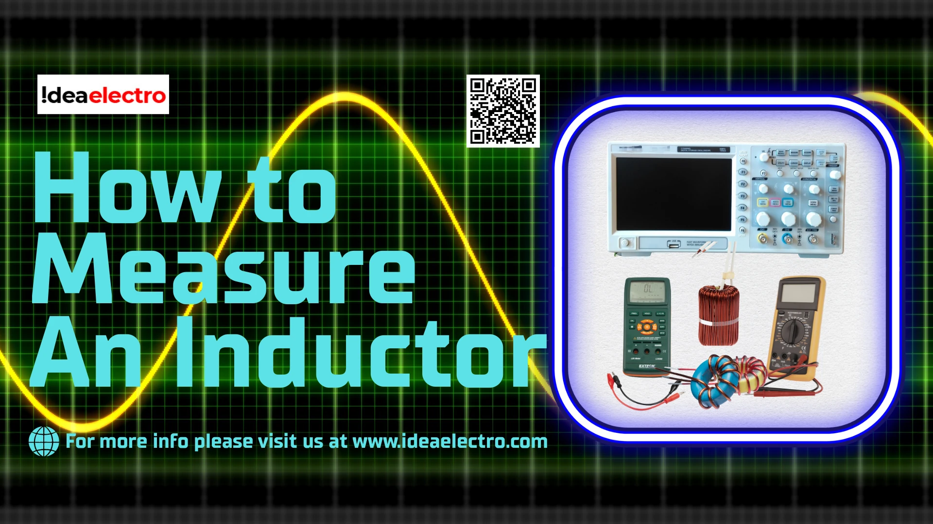 How to Measure an Inductor Easily | Idea Electro